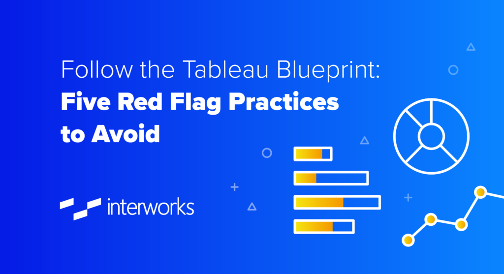 Tableau Blueprint Archives - InterWorks