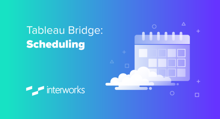 Tableau Bridge: Security