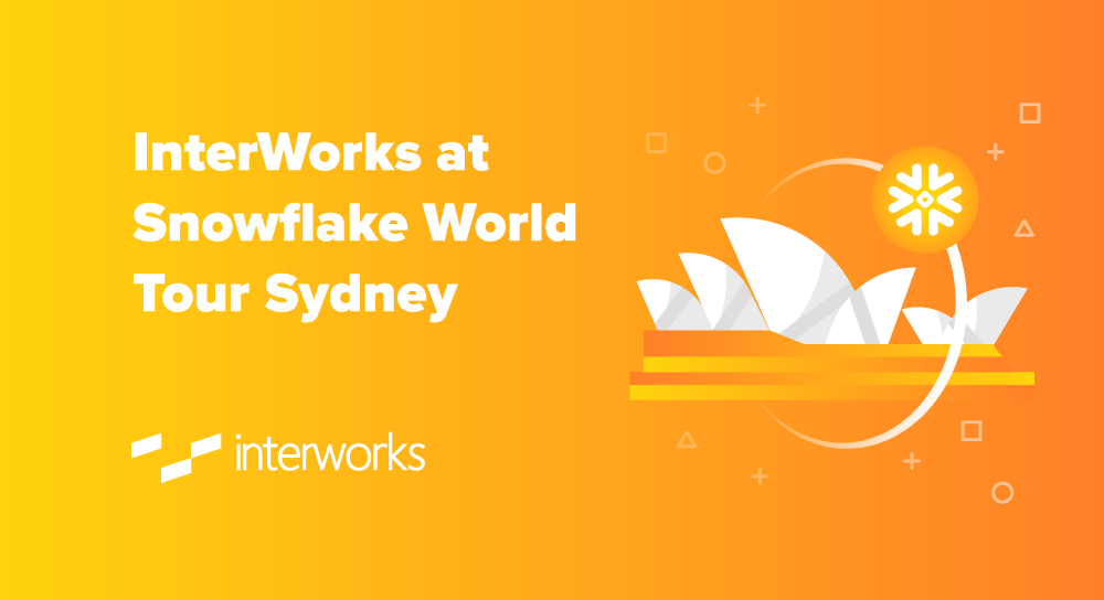 InterWorks at Snowflake World Tour Sydney - InterWorks