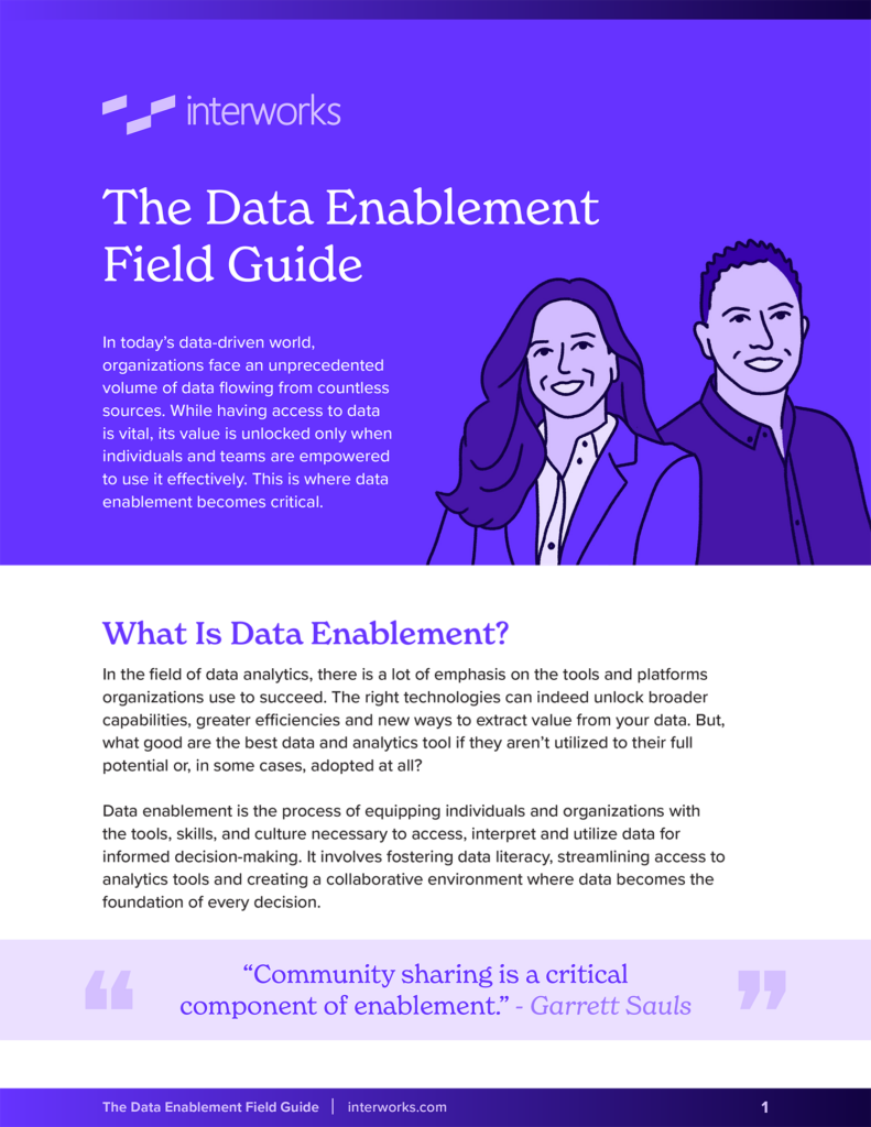 The Data Enablement Field Guide - InterWorks