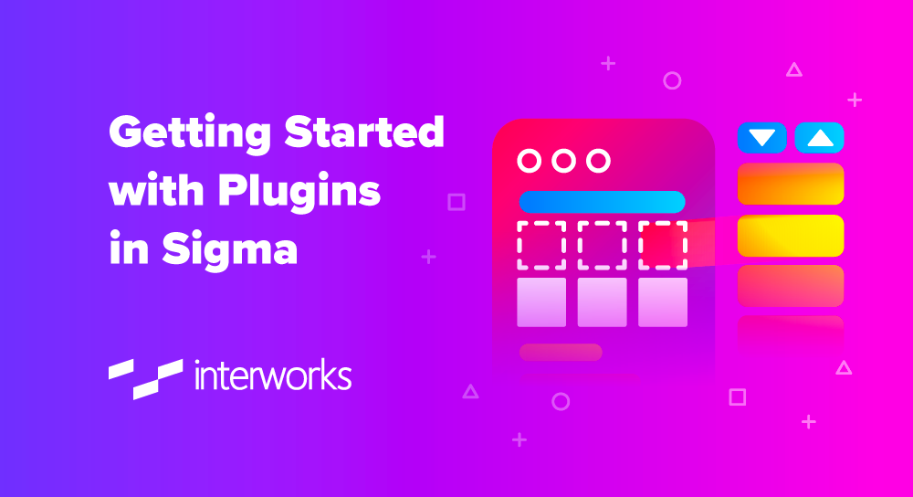 Getting Started with Plugins in Sigma - InterWorks